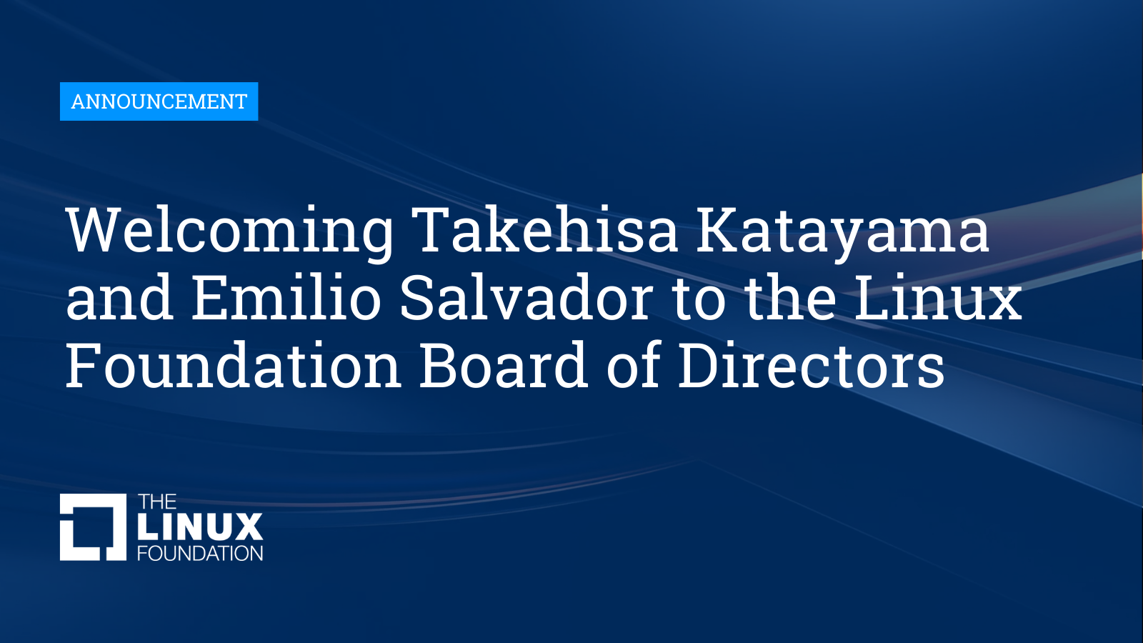 Linux Foundation Announces the Election of Renesas' Takehisa Katayama and GitLab's Emilio ...